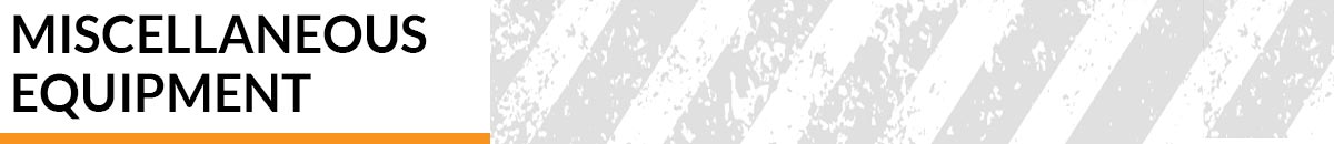 Misc. Equipment
