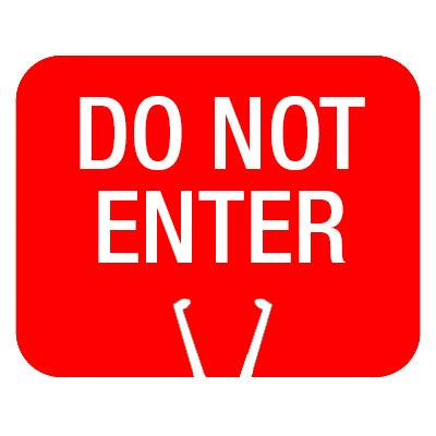 Snap-On Cone Sign - DO NOT ENTER | Item # SF058P