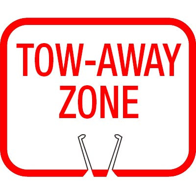 Snap-On Cone Sign - TOW-AWAY ZONE | Item # SF081P