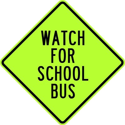 24" x 24" Aluminum Sign - Watch for School Bus (Ylw/Grn) | Item # SF335P