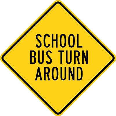24" x 24" Aluminum Sign - School Bus Turn Around (Yellow) | Item # SF338P
